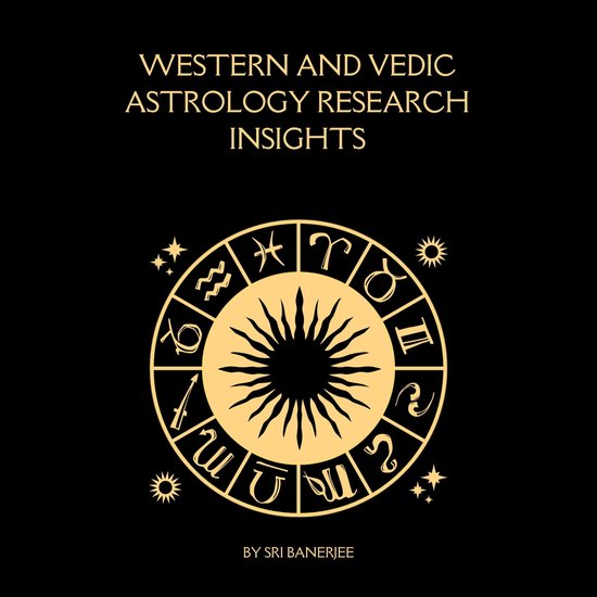 Western and Vedic Astrological Research Insights (ebook), Sri Banerjee ...