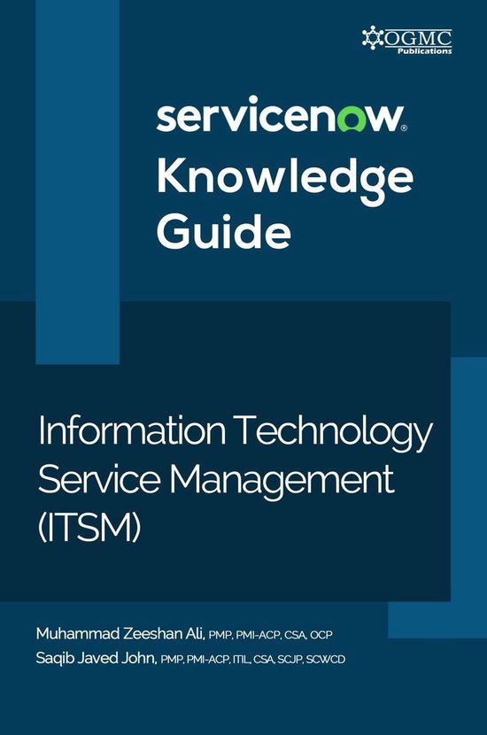 ServiceNow - ServiceNow ITSM (Information Technology Service Management ...