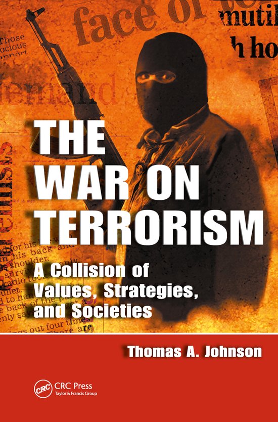 The War on Terrorism | 9781420079876 | Thomas A. Johnson | Livres | bol