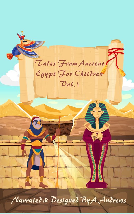 Children Stories From Ancient Egypt 1 - Children Stories From Ancient ...