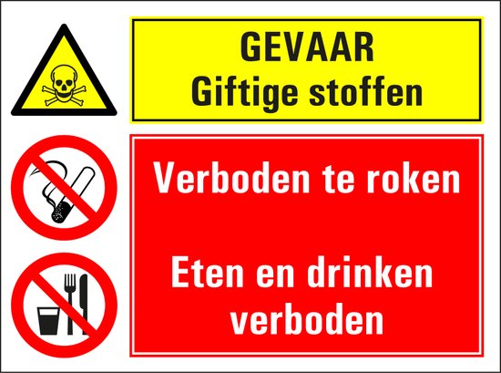 Gevaar giftige stoffen, roken eten en drinken verboden bord 400 x 300 ...
