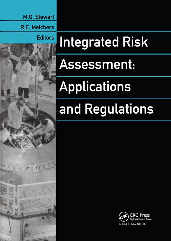 Integrated Risk Assessment: Applications and Regulations ...