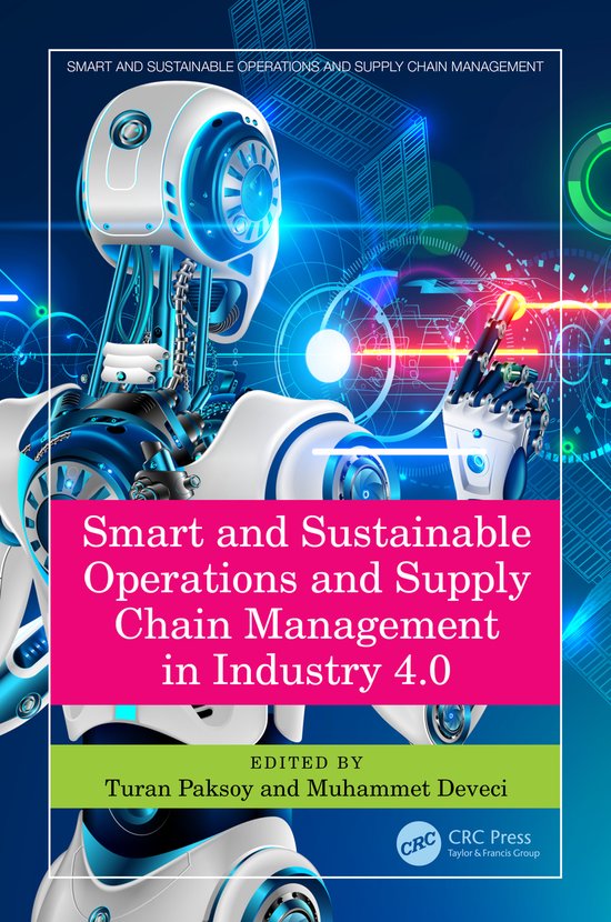 Smart and Sustainable Operations and Supply Chain Management- Smart and ...