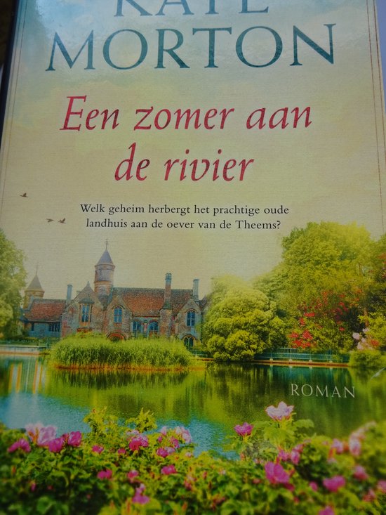 Een zomer aan de rivier, Kate Morton | 9789022596883 | Boeken | bol