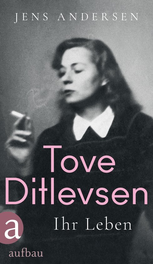 Tove Ditlevsen (ebook), Jens Andersen | 9783841233394 | Boeken | bol.com
