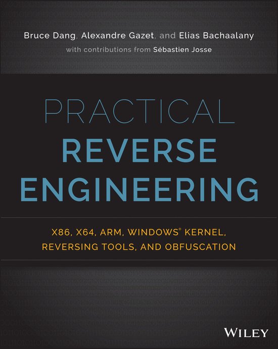 Practical Reverse Engineering Using x86, Alexandre Gazet | 9781118787311 | Boeken | bol