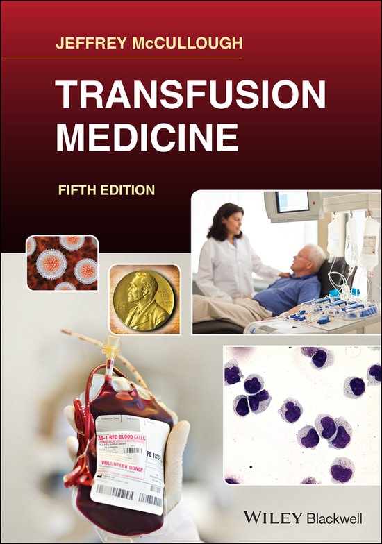 Transfusion Medicine | 9781119599531 | Jeffrey McCullough | Boeken ...