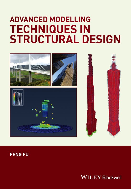 Advan Model Techniq In Structural Design, Feng Fu | 9781118825433 ...