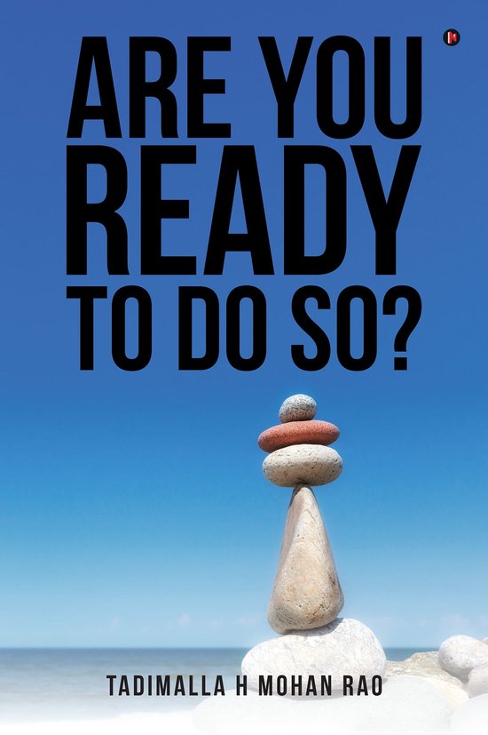 Are You Ready To Do So? (ebook), Tadimalla H Mohan Rao | 9798889596967 ...
