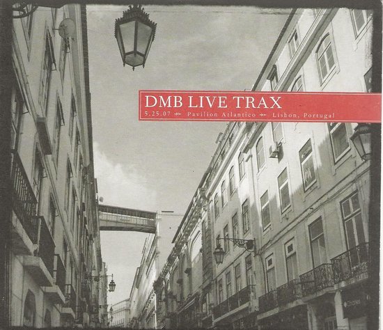 DAVE MATTHEWS BAND LIVE TRAX DMB LISBON vol. 10, Dave Matthews Band ...