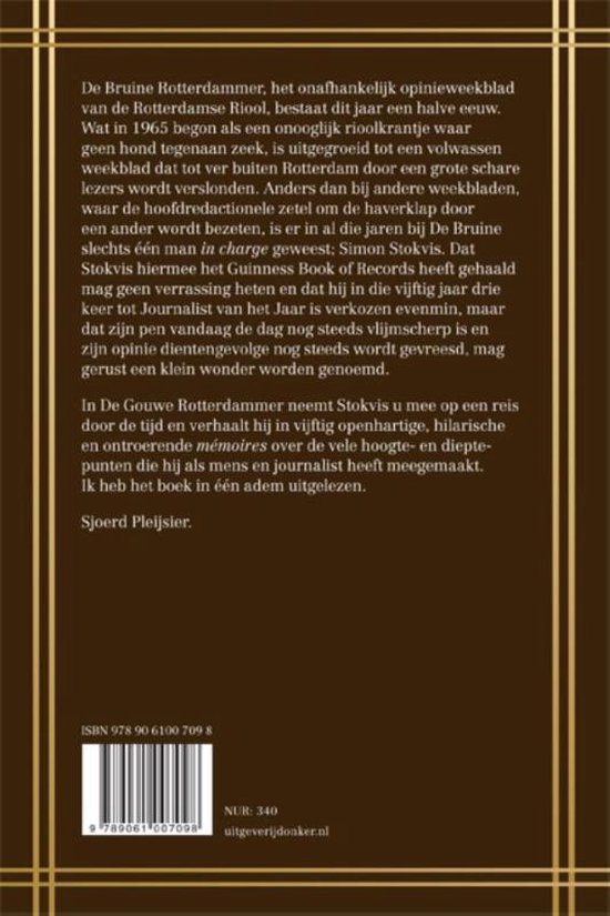 De Gouwe Rotterdammer - Simon Stokvis over De Bruine Rotterdammer | bol