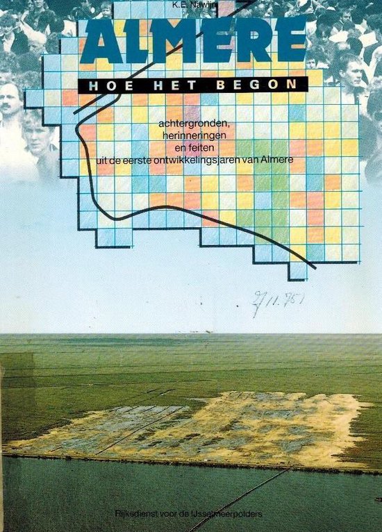 Almere hoe het begon, Nawyn | 9789036910507 | Boeken | bol.com
