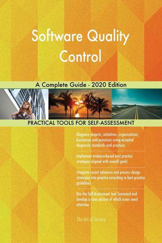 Software Quality Control A Complete Guide - 2020 Edition (ebook ...