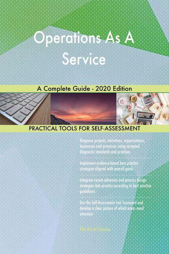 Operations As A Service A Complete Guide - 2020 Edition (ebook ...