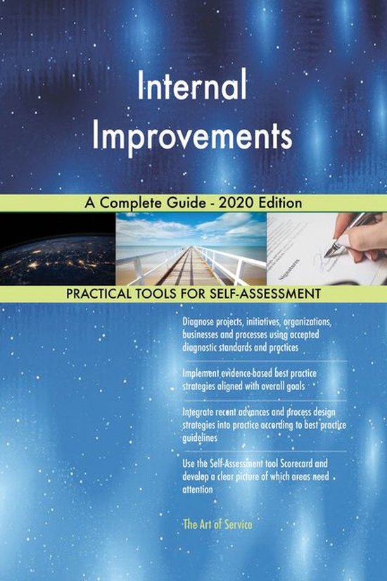 Internal Improvements A Complete Guide - 2020 Edition (ebook), Gerardus ...