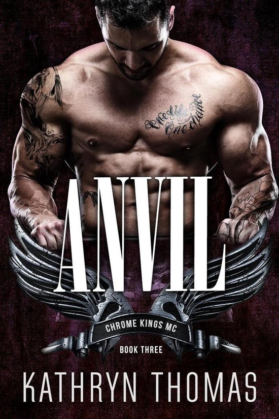 Chrome Kings MC 3 - Anvil (Book 3) (ebook), Kathryn Thomas ...