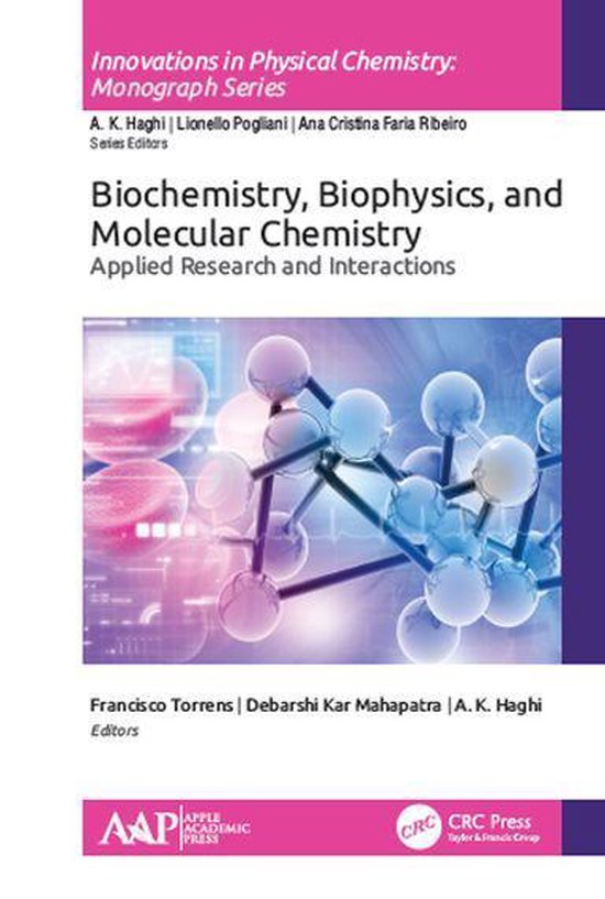 Innovations in Physical Chemistry - Biochemistry, Biophysics, and ...