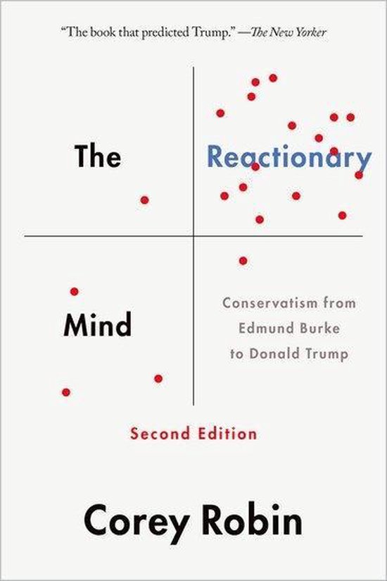 The Reactionary Mind | 9780190692001 | Corey Robin | Boeken | bol.com