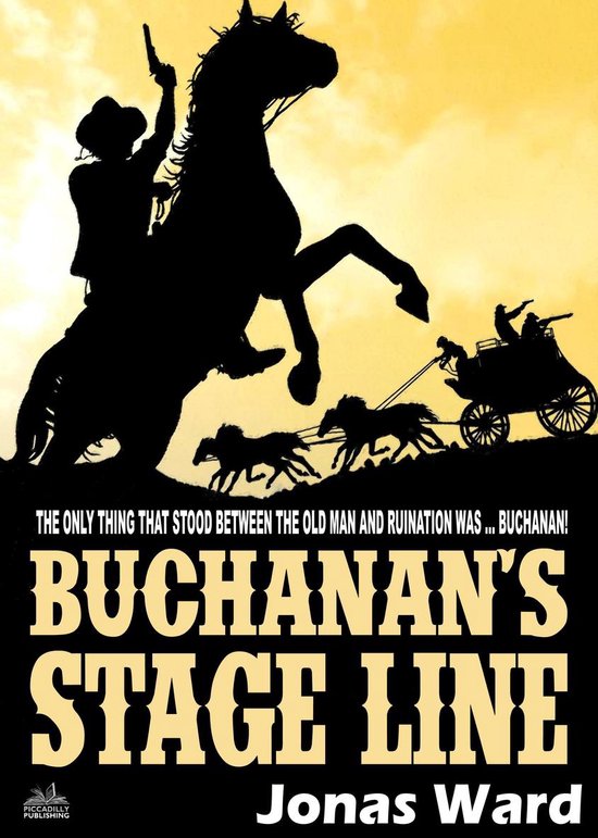 Buchanan - Buchanan 16: Buchanan's Stage Line (ebook), Jonas Ward ...