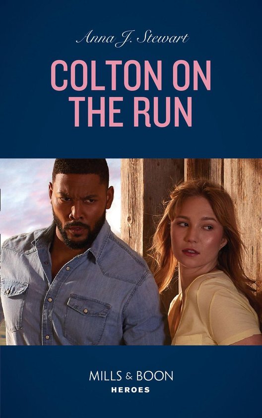 The Coltons of Roaring Springs 9 - Colton On The Run (Mills & Boon ...