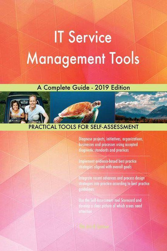 IT Service Management Tools A Complete Guide - 2019 Edition (ebook ...