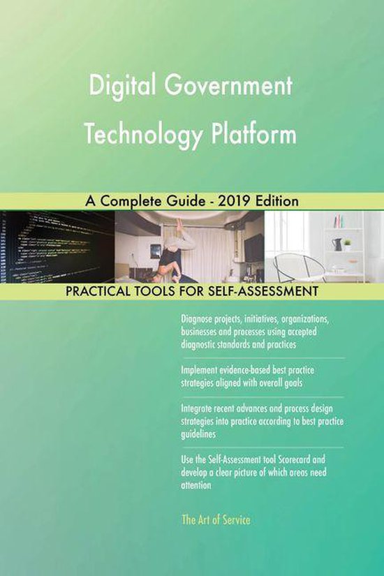 Digital Government Technology Platform A Complete Guide - 2019 Edition (ebook),... | bol