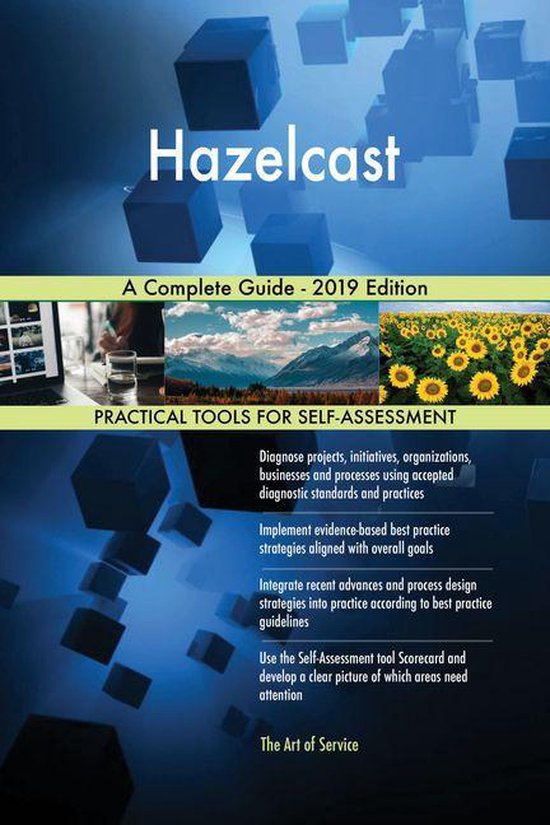 Hazelcast A Complete Guide - 2019 Edition (ebook), Gerardus Blokdyk | 9780655588962 |... | bol