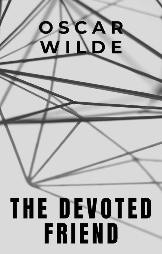 The devoted friend (ebook), Oscar Wilde | 1230003794715 | Boeken | bol.com