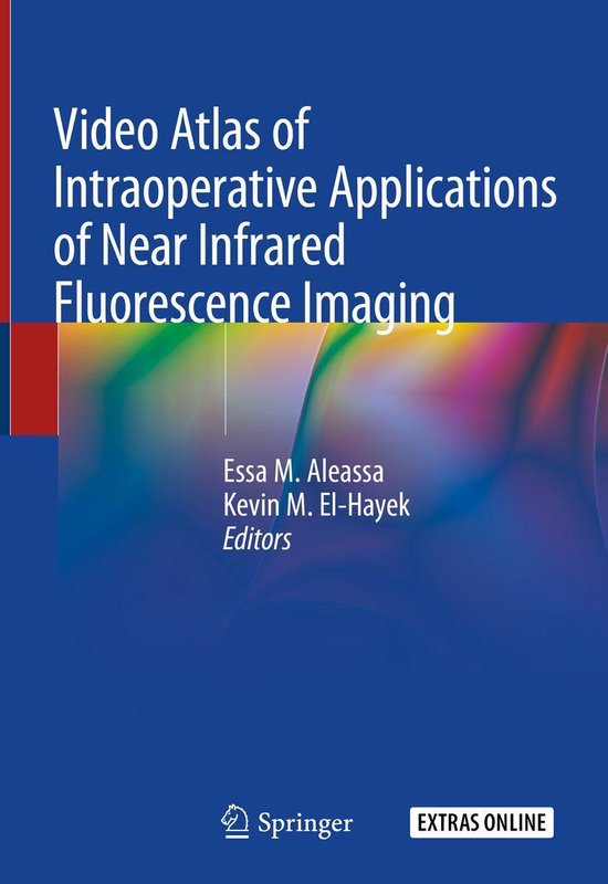 Video Atlas of Intraoperative Applications of Near Infrared ...