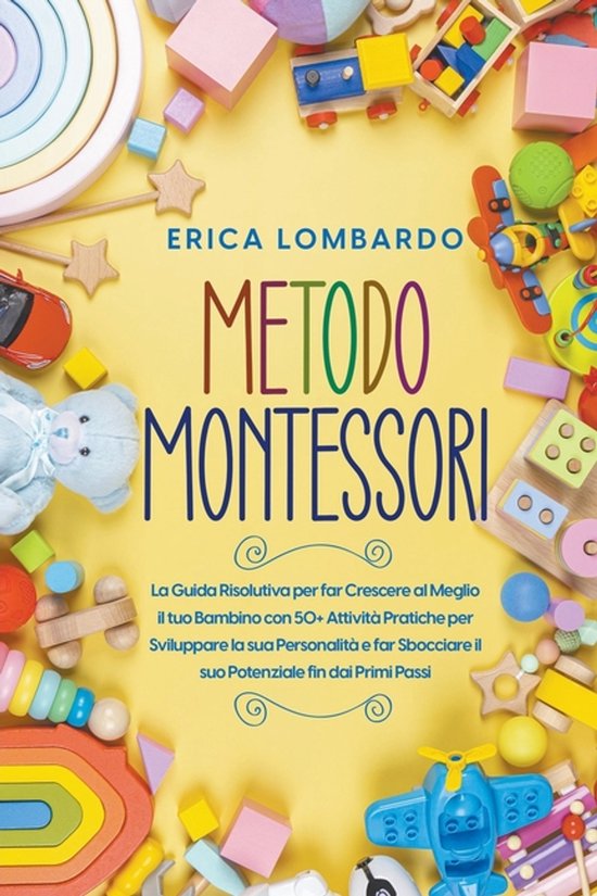 Metodo Montessori, Erica Lombardo | 9798223235514 | Boeken | bol