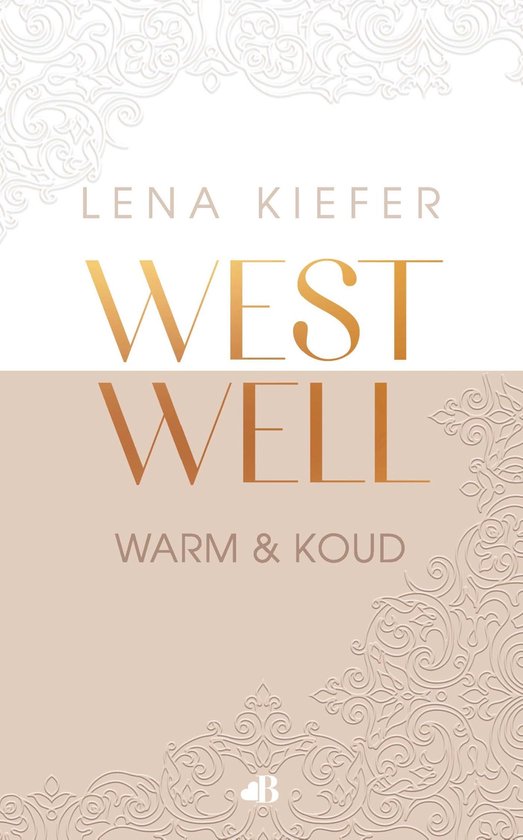 Westwell 3 - Westwell: warm en koud (ebook), Lena Kiefer ...