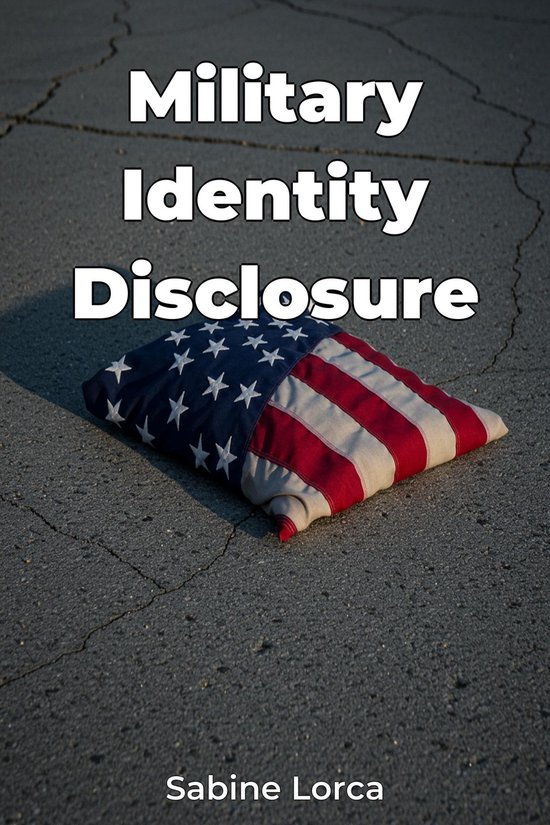 Military Identity Disclosure (ebook), Sabine Lorca | 9788235257802 ...