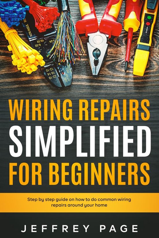 Wiring Repairs Simplified for Beginners (ebook), Jeffrey Page ...