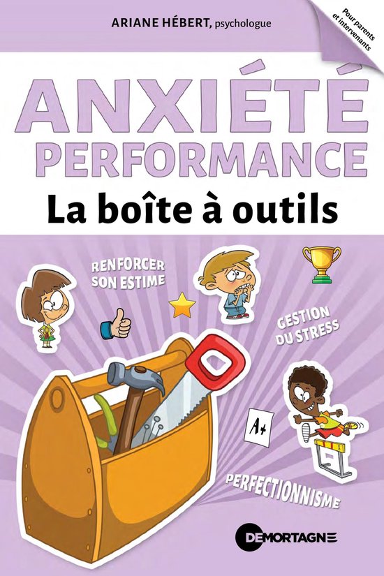 Anxiété de performance - La boîte à outils (ebook), Ariane Hébert ...