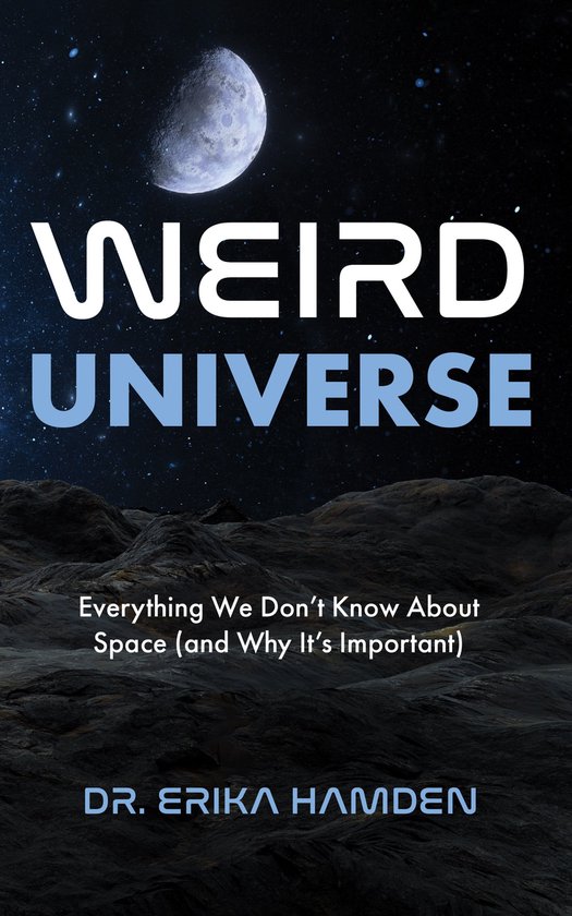 Weird Universe, Erika Hamden | 9781684817283 | Boeken | bol