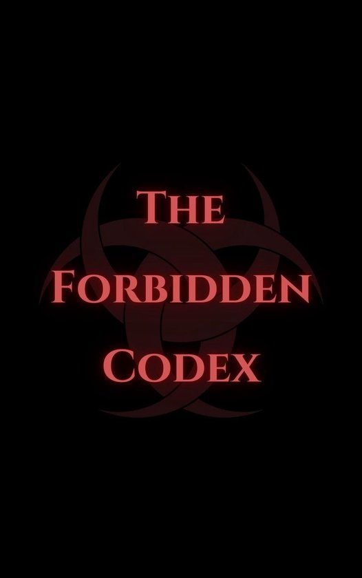 The Forbidden Codex - A Book You Were Never Meant to Read | bol