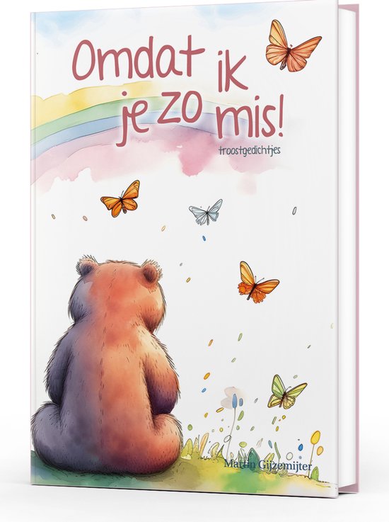 Omdat ik je zo mis, Martin Gijzemijter | 9789083332703 | Boeken | bol