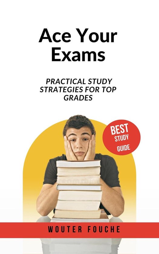 Ace Your Exams (ebook), Wouter Fouche | 9798227342225 | Boeken | bol