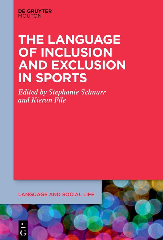 Language and Social Life [LSL]26-The Language of Inclusion and ...