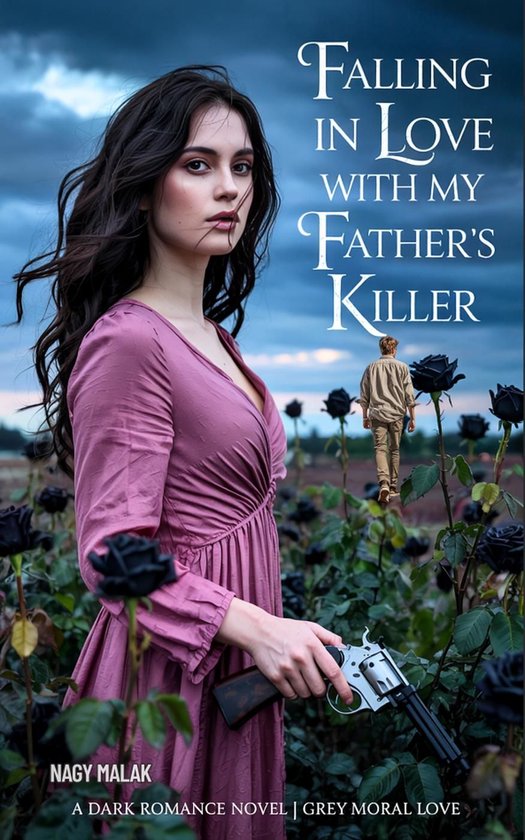 Falling in Love with My Father's Killer. A dark romance novel (ebook ...