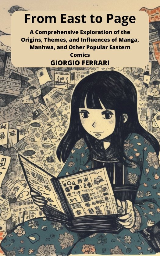 From East to Page: Exploring Manga and Other Eastern Comics (ebook ...
