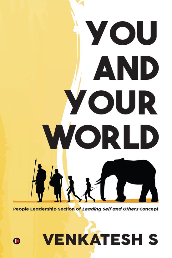 You and Your World (ebook), Venkatesh S | 9798890263872 | Boeken | bol