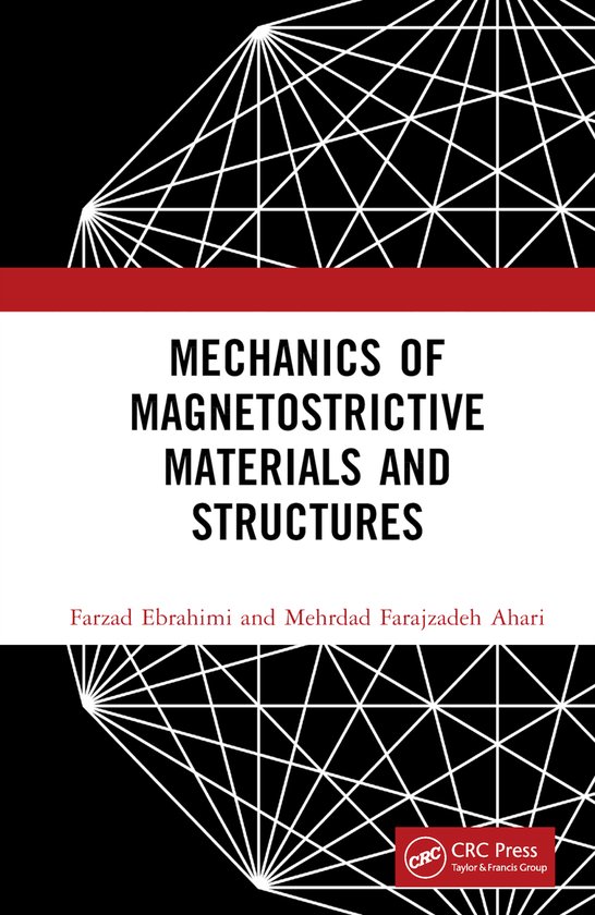 Mechanics of Magnetostrictive Materials and Structures | 9781032409269 | Farzad... | bol