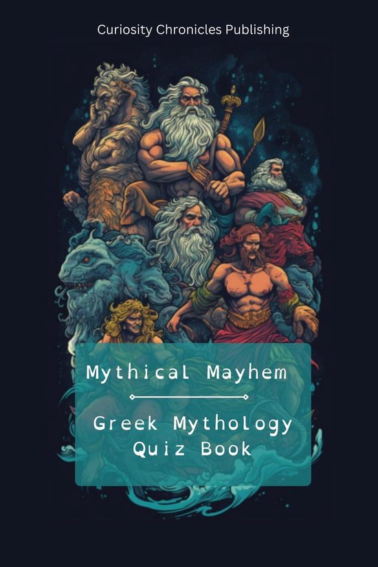 Mythical Mayhem Quiz Books 1 - Greek Mythology Quiz Book (ebook ...