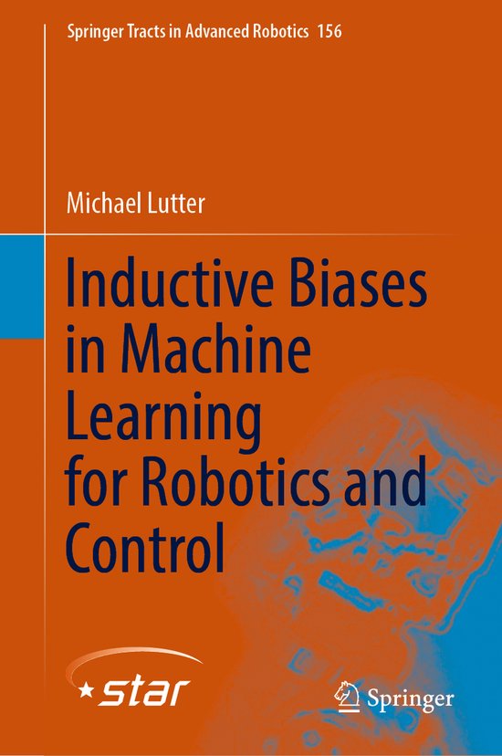 Springer Tracts in Advanced Robotics- Inductive Biases in Machine ...