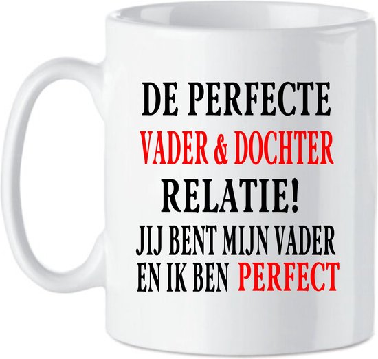 Koffie beker - thee mok tekst - quote perfecte vader en dochter relatie | bol