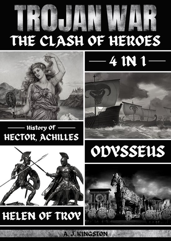 Trojan War: The Clash Of Heroes (ebook), A.J.Kingston | 9781839382840 ...