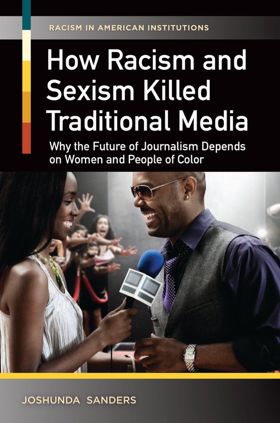 Racism in American Institutions - How Racism and Sexism Killed ...