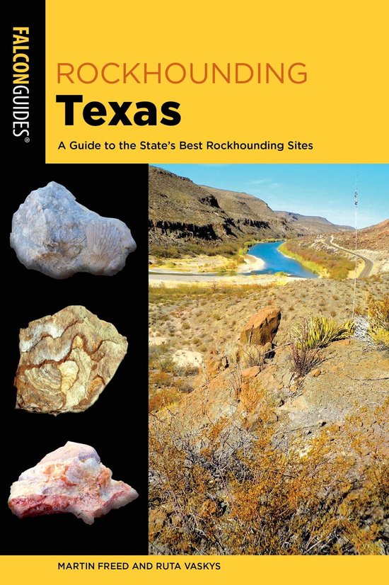 Rockhounding Series - Rockhounding Texas (ebook), Martin Freed ...