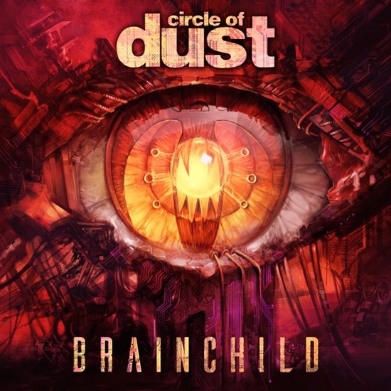 Brainchild, Circle of Dust | Muziek | bol.com